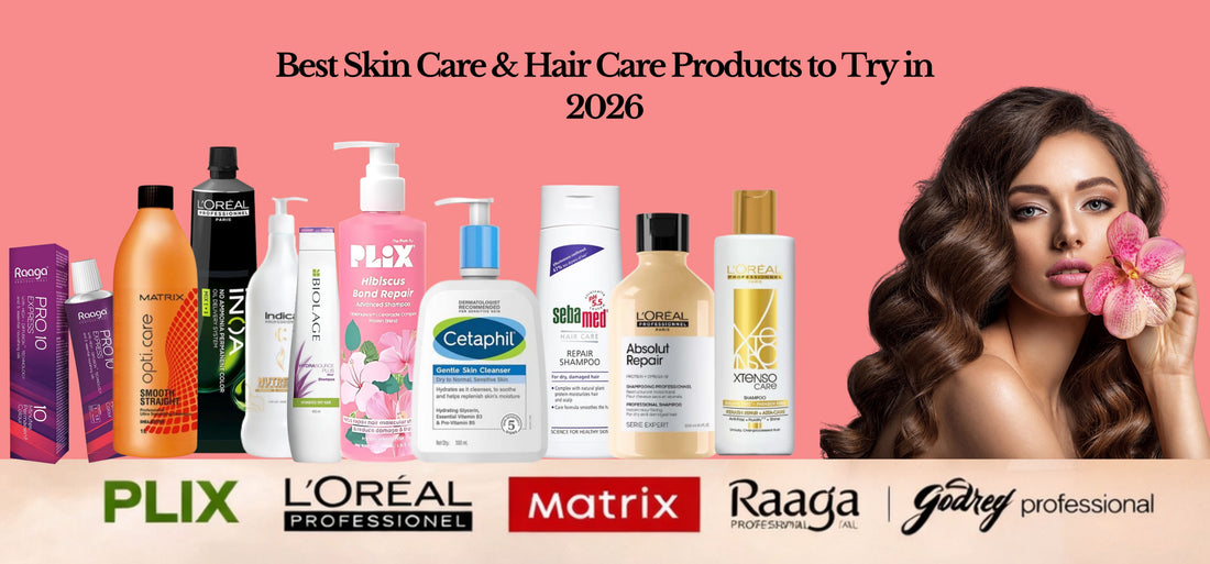 Best Skin Care & Hair Care Products to Try in 2026