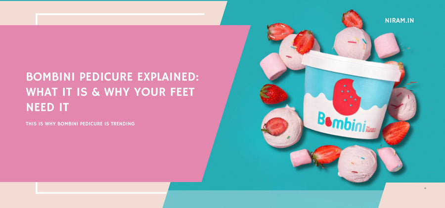 Bombini Pedicure Explained: What It Is & Why Your Feet Need It