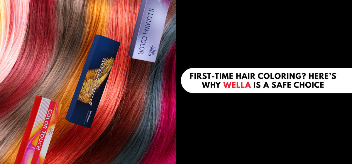 First-Time Hair Coloring? Here’s Why Wella Is a Safe Choice
